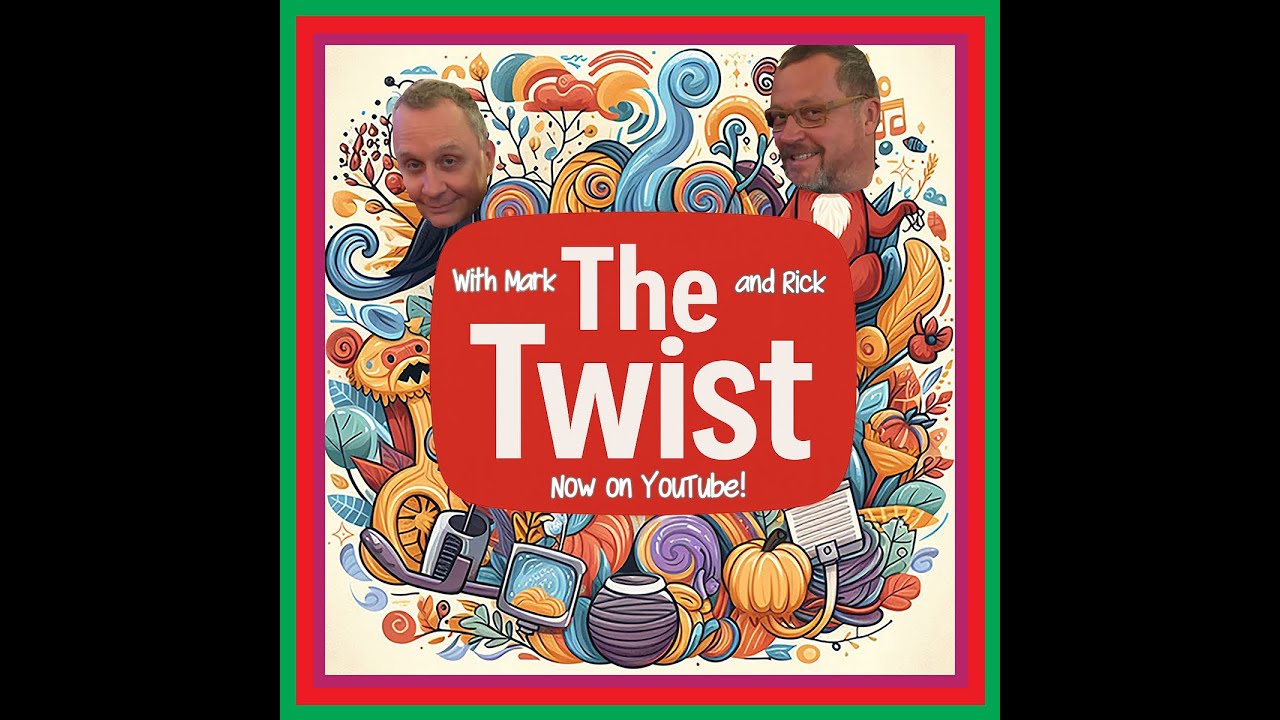 The Twist Podcast #311: The Twist Gets a YouTube Channel, December Fun ...