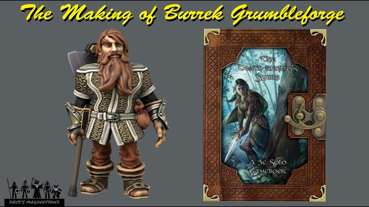 D&D Solo Adventure: The Death Knight's Squire - Making of Burrek ...