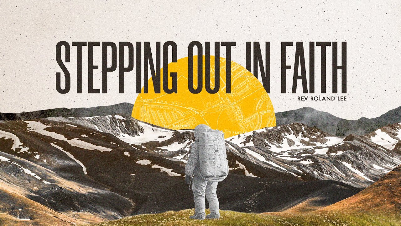 Stepping Out In Faith
