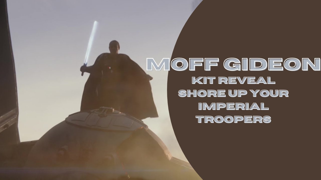 Moff Gideon Kit Reveal || Shore up your Imperial Troopers | SWGoH - YouTube