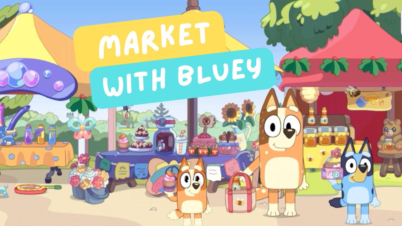 Let's Play! | Bluey Goes to The Market *No Voice* - YouTube
