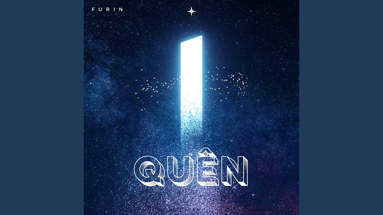 QUÊN - YouTube