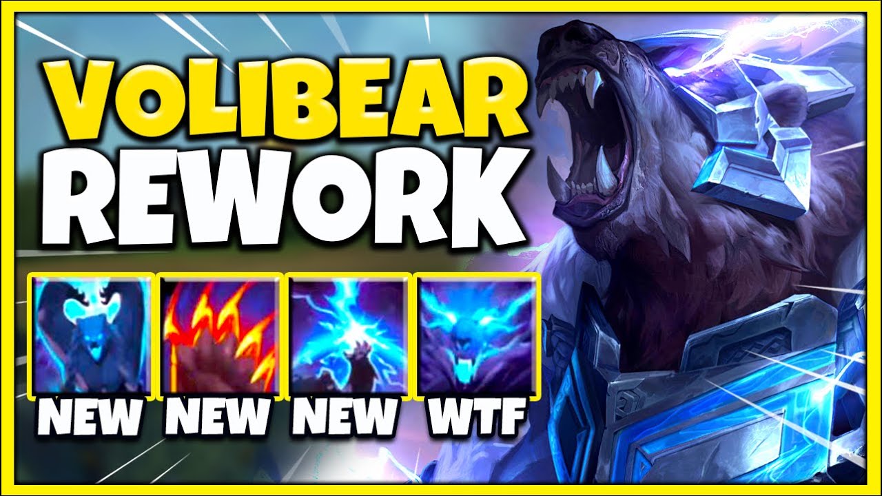 *NEW VOLIBEAR* THE MOST BROKEN REWORK IN EXISTENCE (VOLIBEAR REWORK ...