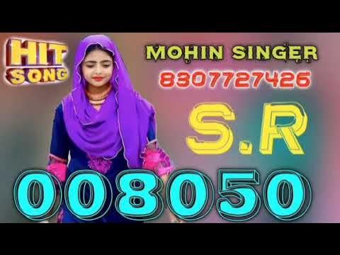 SR.008050 (ईनतजार खतम हुवा)Mohin Singer punhana mewati new song mohin Singer mewati song 2023 4k ...