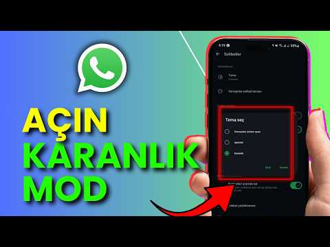 WhatsApp'ta Karanlık Modu Etkinleştirme (2026) | WhatsApp Karanlık Temasını Açma