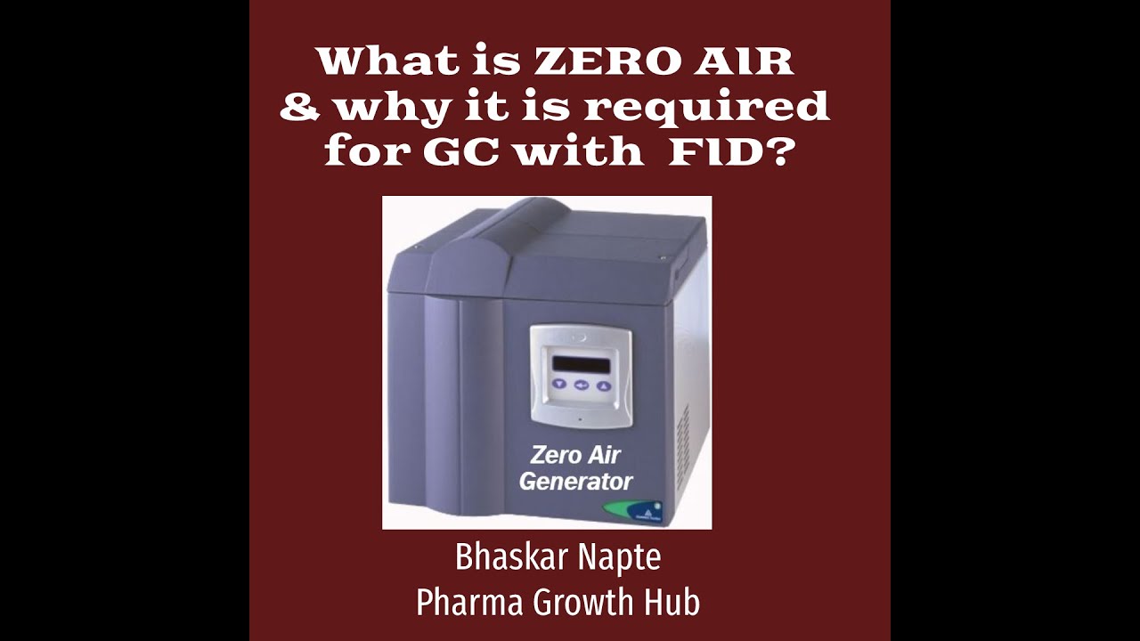 What is ZERO AIR and why it is required for GC with FID? - YouTube