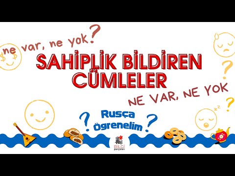 Rusça Başlangıç Kursu: Sahiplik Bildiren Cümleler