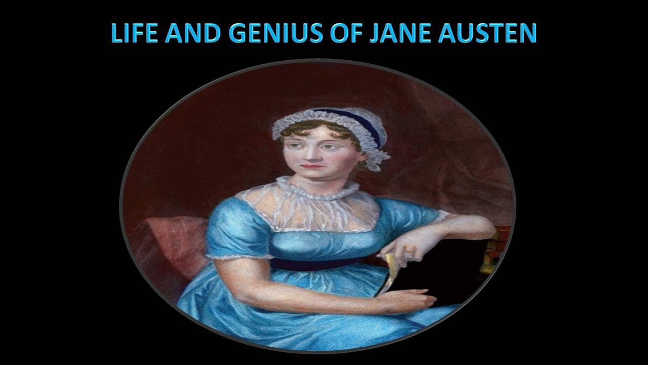 LIFE AND GENIUS OF JANE AUSTEN - YouTube