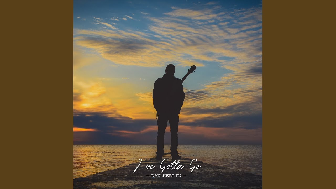 I’ve Gotta Go - YouTube