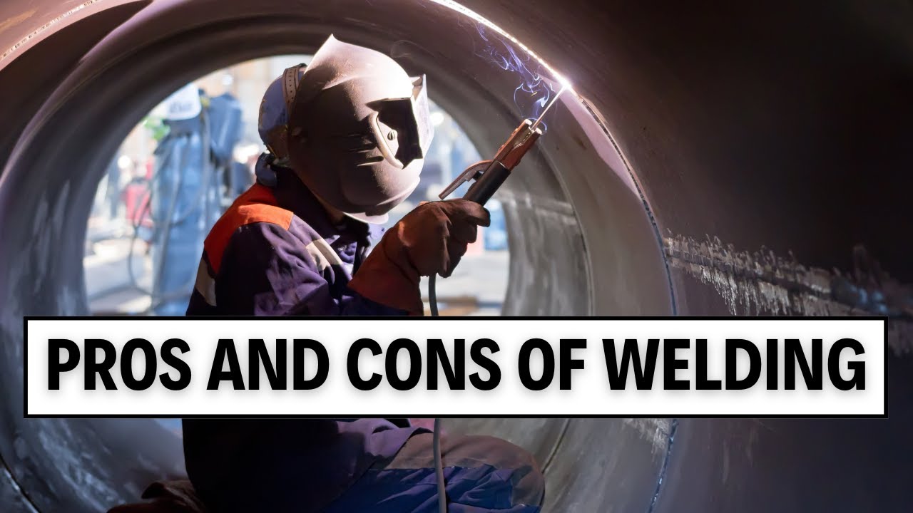 What is Welding? Unseen Pros and Cons of Welding. - YouTube
