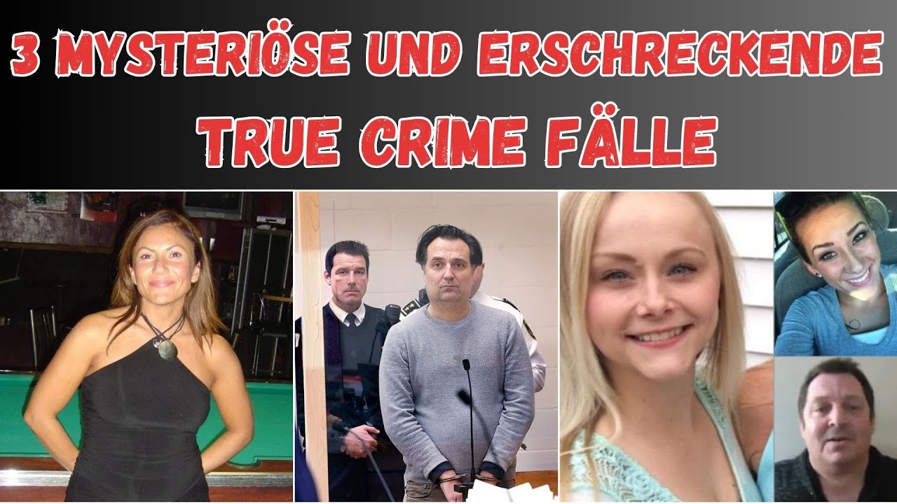 3 mysteriöse und erschreckende True Crime Fälle | TRUE CRIME DEUTSCH ...