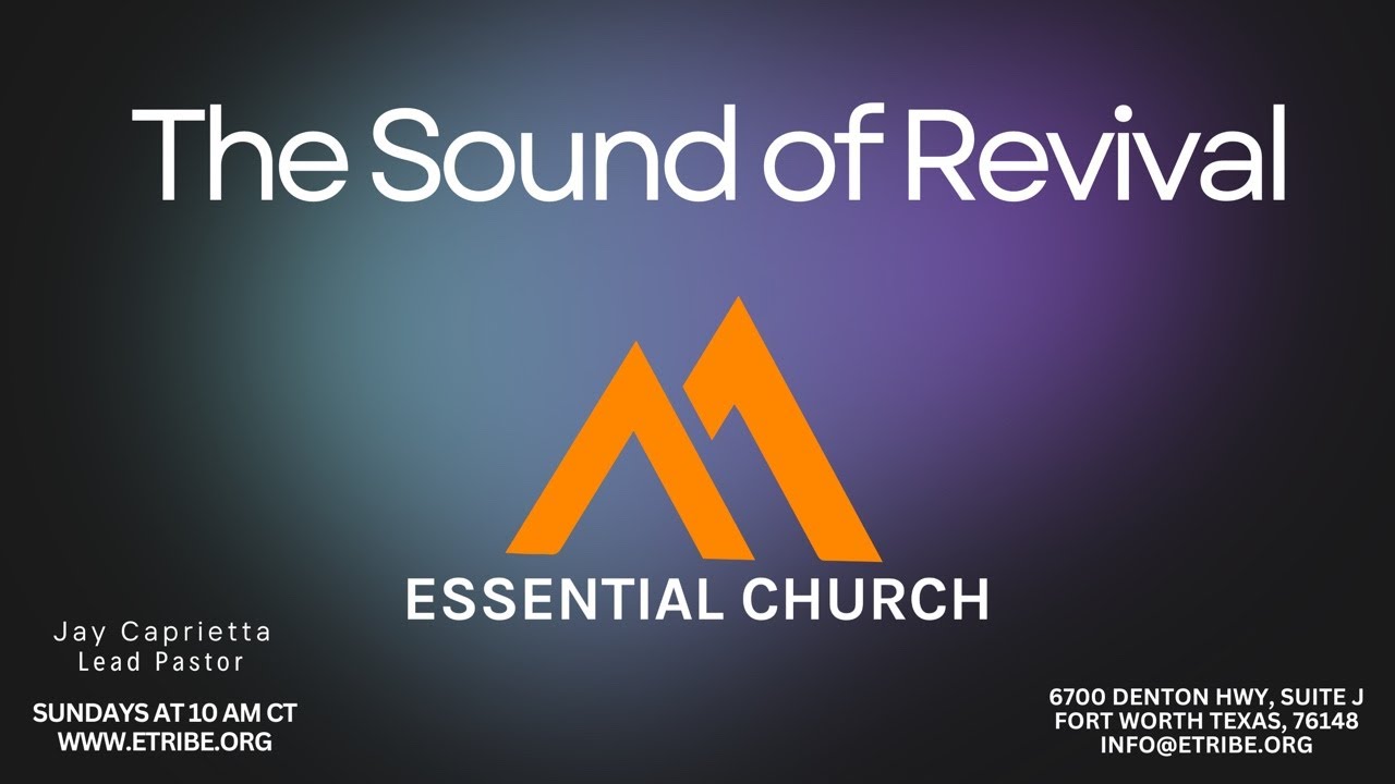 The Sound of Revival - Essential Church - YouTube