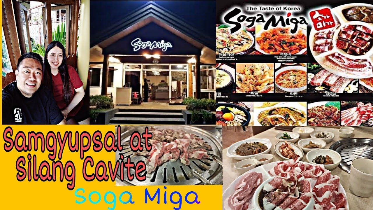 Soga Miga - Silang Cavite / Samgyupsal at silang /Bhadzzcy day by ...