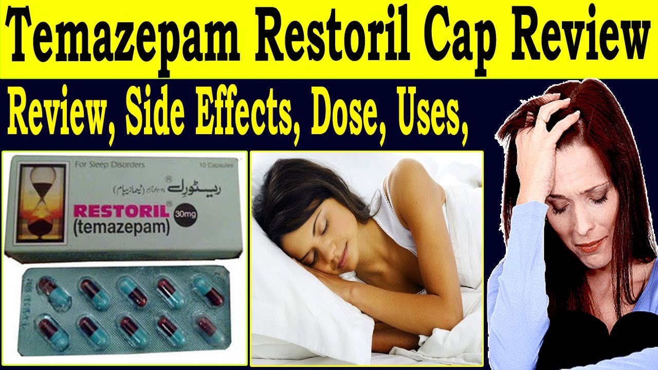 Restoril Sleeping Pills - Temazepam 30 mg Review - Uses, Side Effects ...