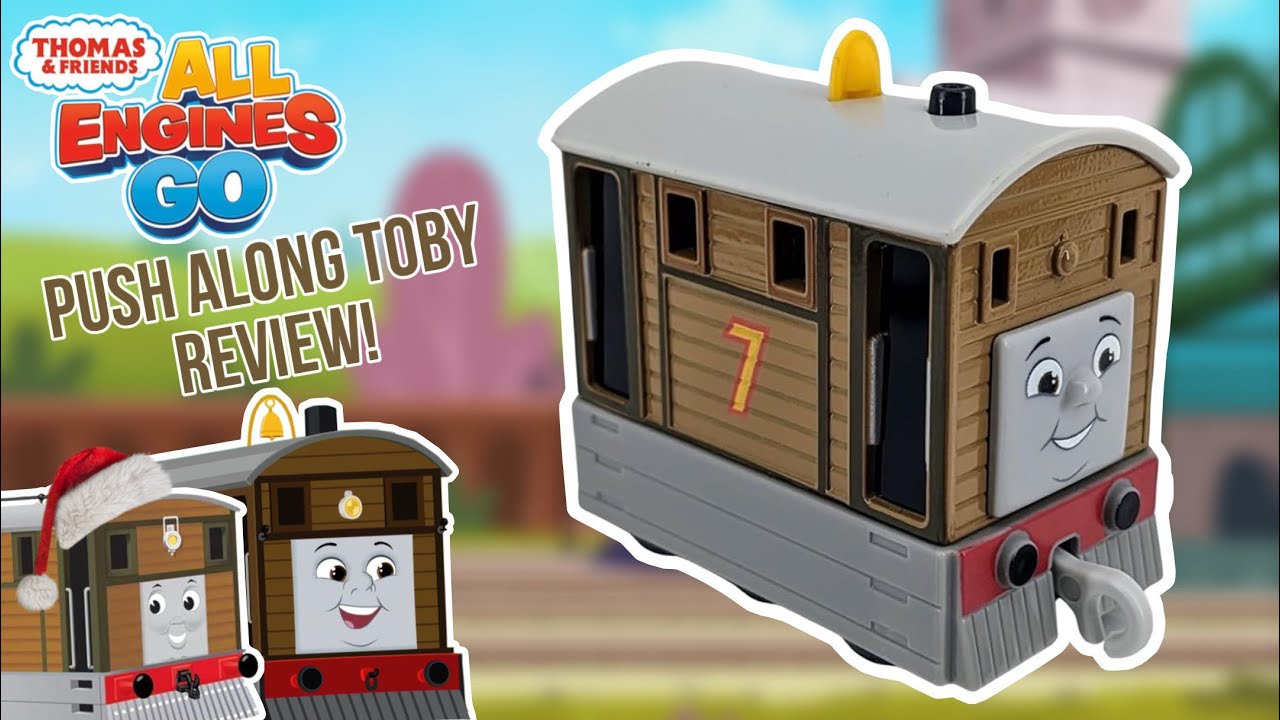 All Engines Go! Push Along Toby Review! - YouTube