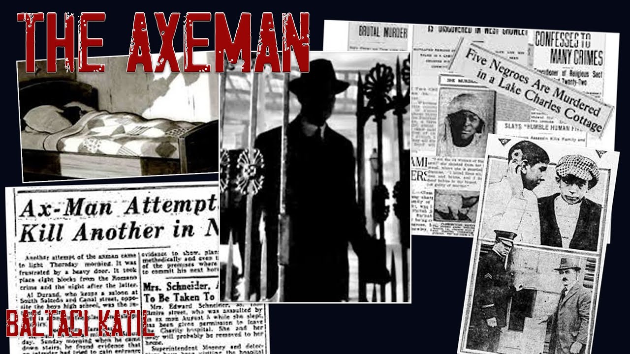 New Orleans Baltacısı ( The Axeman ) - YouTube