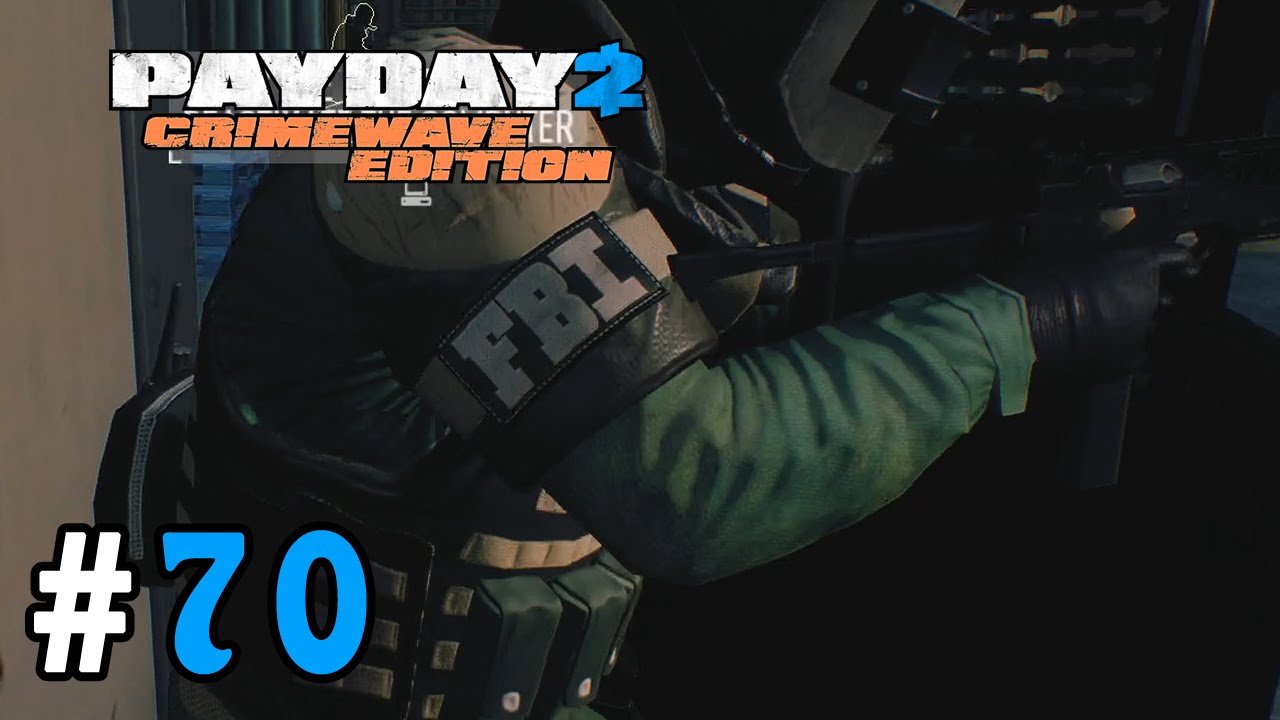 Payday 2: Crimewave Edition Walkthrough Part 70 - Police Brutality ...