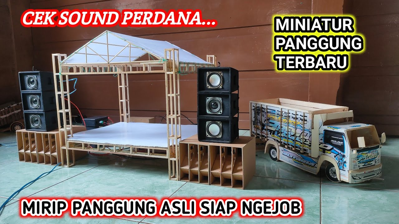 PERDANA..!! MINIATUR PANGGUNG CEK SOUND AMUNISI MINIMALIS #soundsystem ...