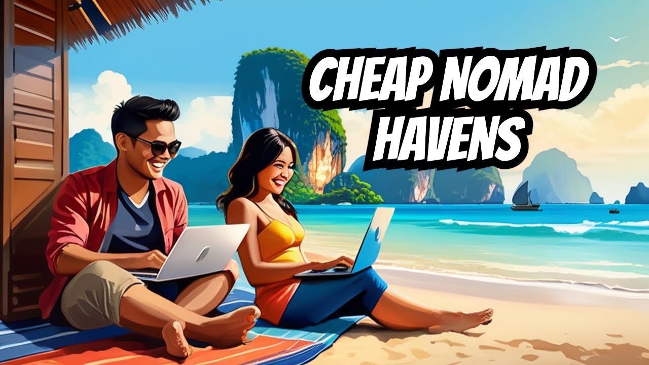 Digital Nomad Paradise: Budget-Friendly Asia - YouTube
