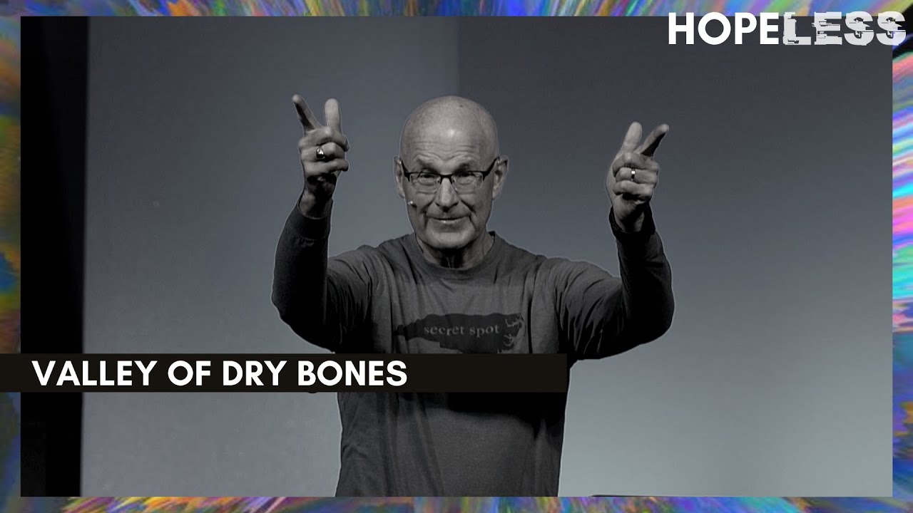 Valley Of Dry Bones | Hopeless | Bay Shore Online - YouTube