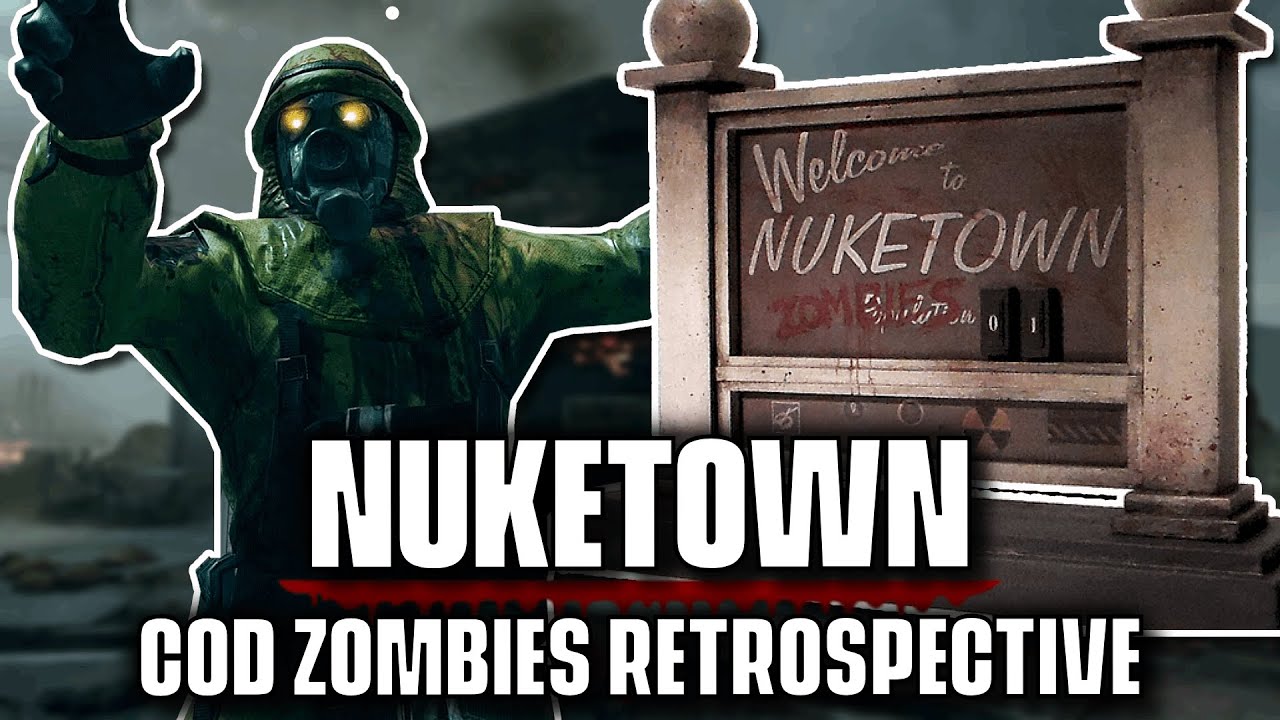 NUKETOWN ZOMBIES IS A 'MID' MAP - (COD Zombies Retrospective Series) # ...