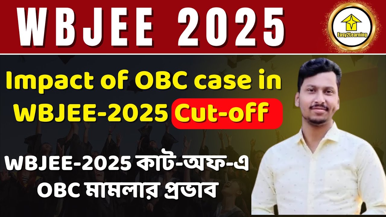WBJEE 2025 | OBC Reservation Case Impact on Cut-Off | EWS 10% Reservation Explained - YouTube