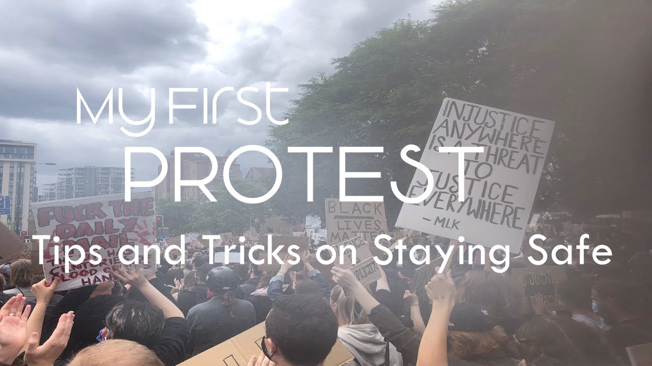 MY FIRST PROTEST! - Tips and Tricks on Safe Protesting during ...