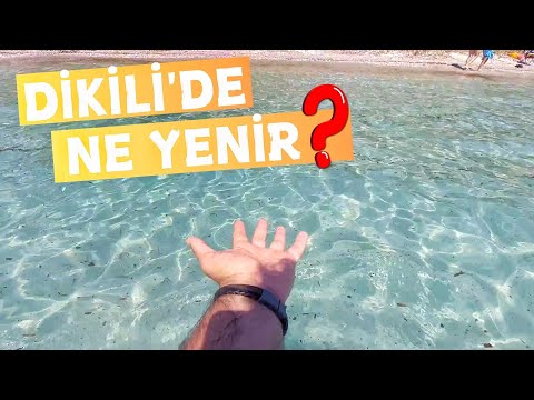 Dikili'de Lezzet Durakları ve Muhteşem Manzaralar! Bademli'de Eğlenceli Bir Gün!