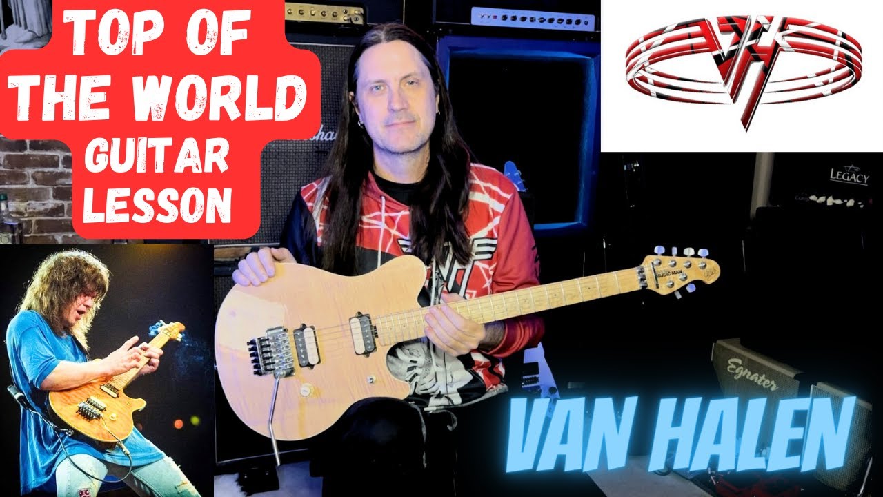 How To Play Top Of The World By Van Halen - Guitar Lesson With Solo ...