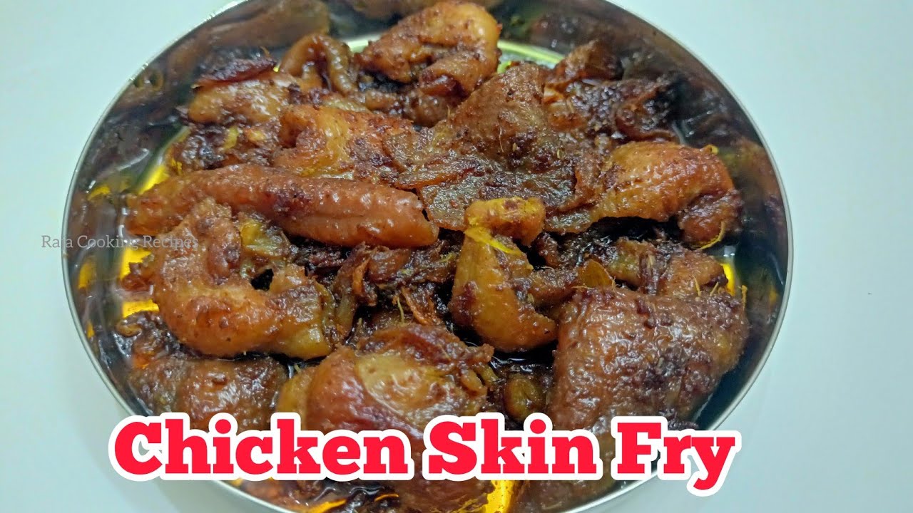 Simple A Tasty Chicken Skin Fry Recipe | Chicken Skin Recipe | Chicken ...