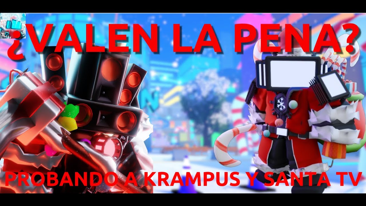 PROBANDO KRAMPUS TITAN SPEAKERMAN Y SANTA TITAN TV MAN en TLD (¿Valen ...