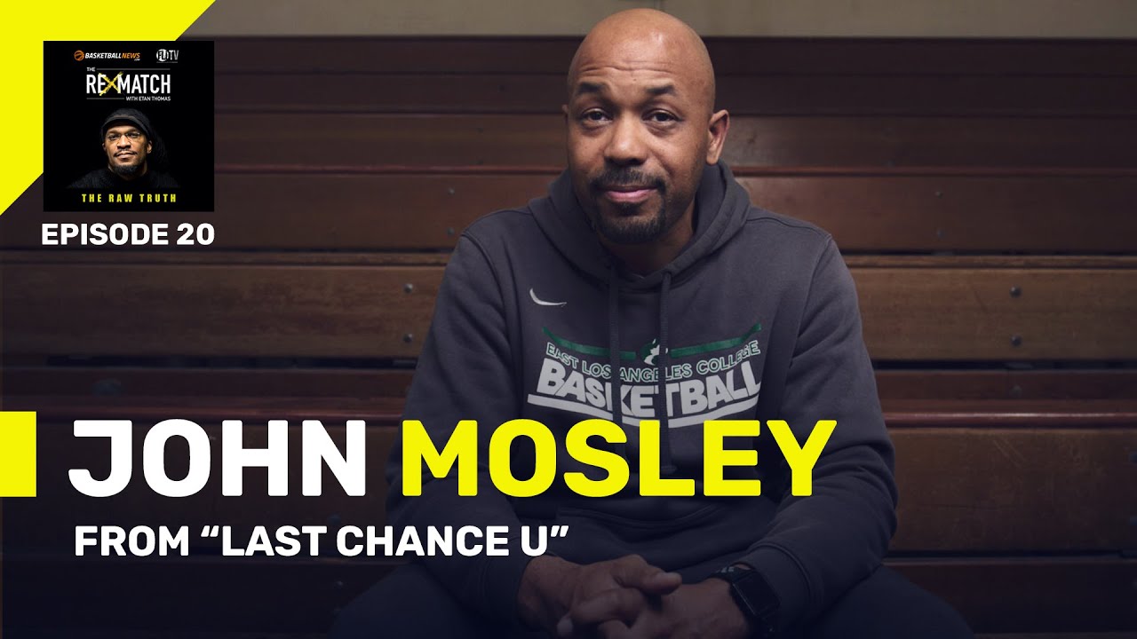 Coach John Mosley discusses “Last Chance U” with Etan Thomas | The ...