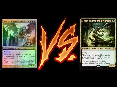 EDH Commander Challenge #44! Isperia, Supreme Judge Vs Mazirek, Kraul ...