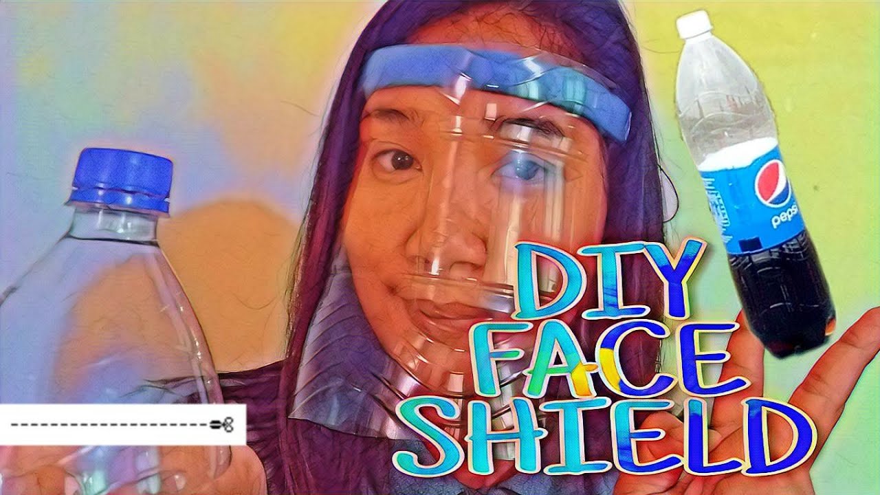 DIY FACE SHIELD Using Transparent Plastic Bottle + HOME MADE MULTI ...