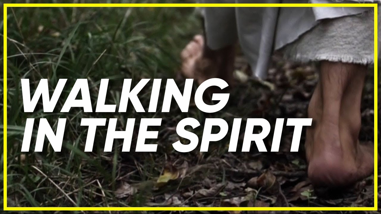 Walking in the Spirit | Embracing Spiritual Transformation - YouTube
