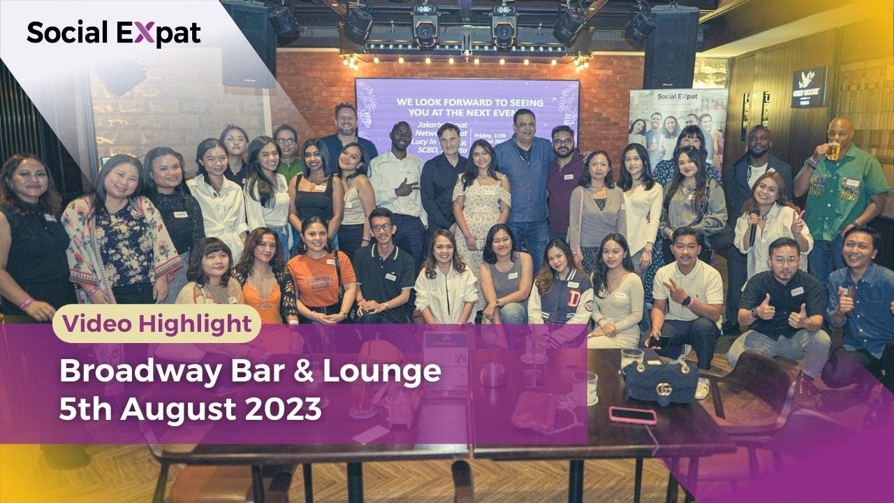 Social Expat - Jakarta Expat Networking at Broadway Bar & Lounge - YouTube