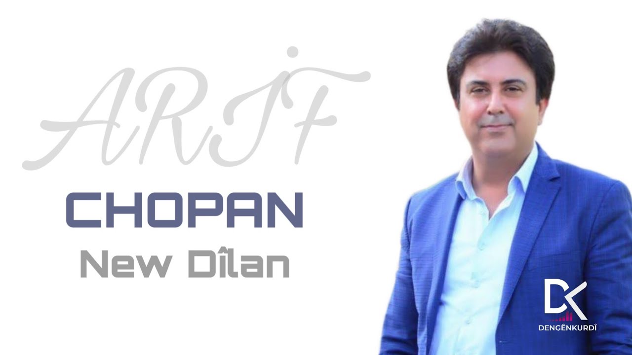 ARİF CHOPAN - NEW DÎLAN DAWET HEWLÊR 2023 - YouTube