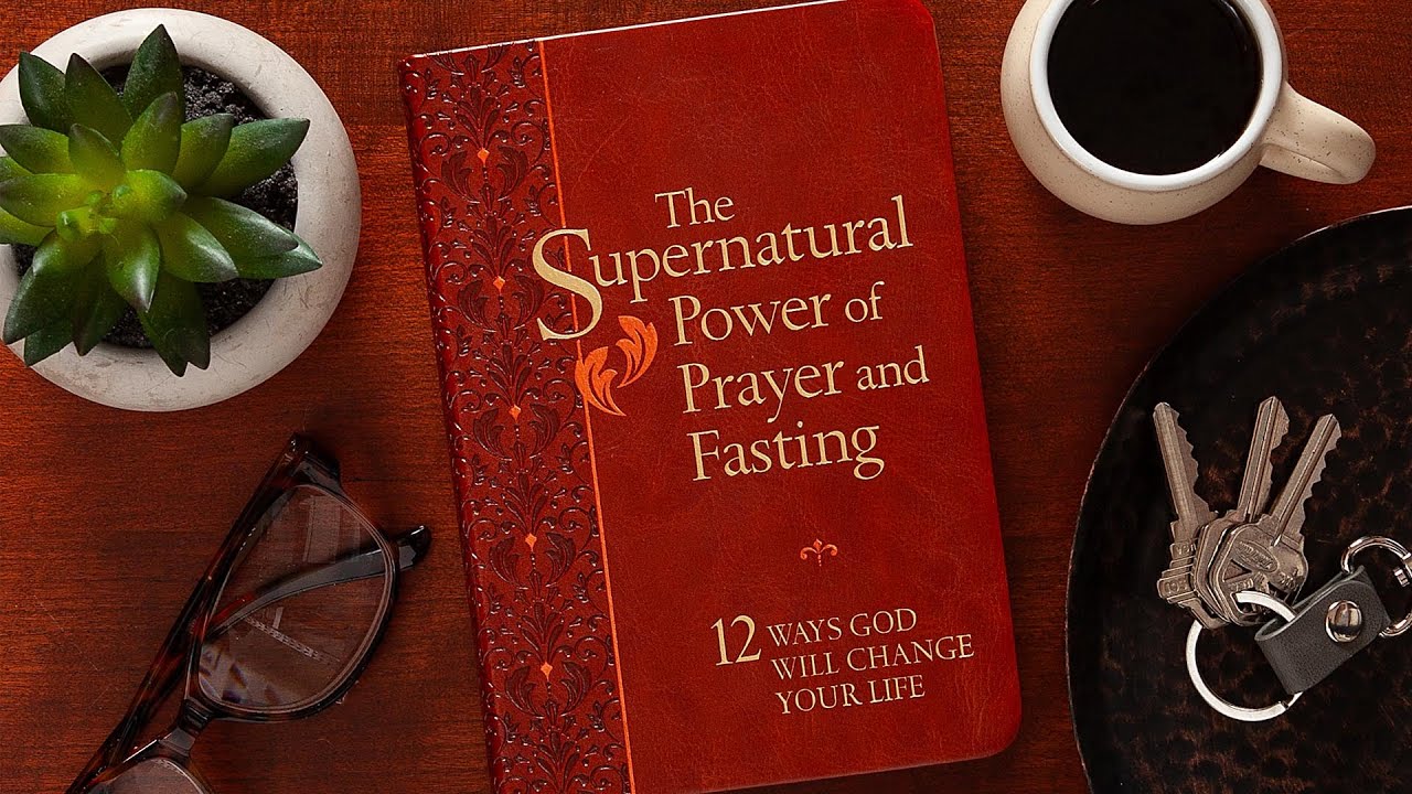 Introducing My New Book Releasing in January 2025, The Supernatural Power of Prayer and Fasting ...