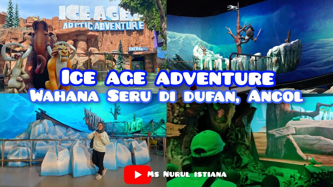 Ice Age Adventure Wahana Seru di Dufan, Ancol - YouTube