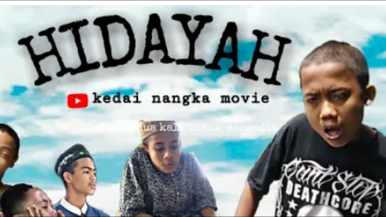 "HIDAYAH" PART 2 - YouTube