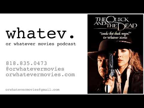 THE QUICK AND THE DEAD (1995) | Or Whatever Movies | Bonus 66