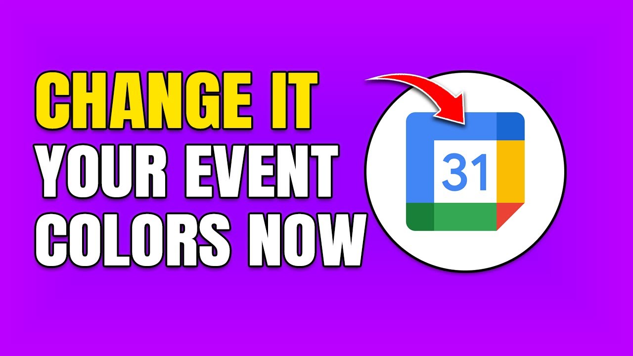 How To Change Event Color in Google Calendar (Full Guide) - YouTube