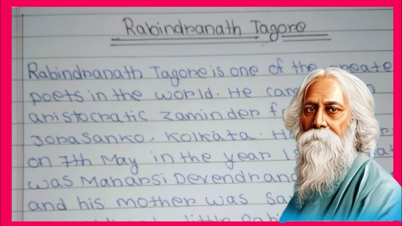 Essay writing on Rabindranath Tagore|| Rabindranath Tagore paragraph ...