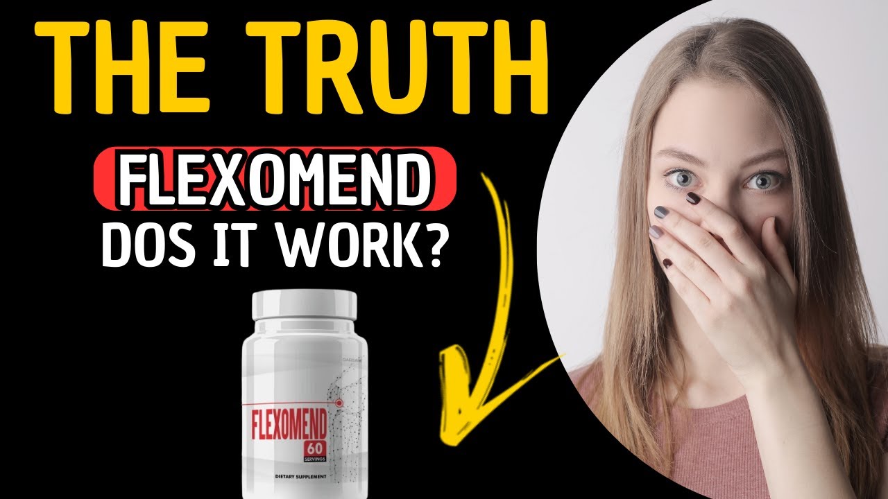 FLEXOMEND Unlocking Joint Health 😱 A Comprehensive Flexomend Review ...