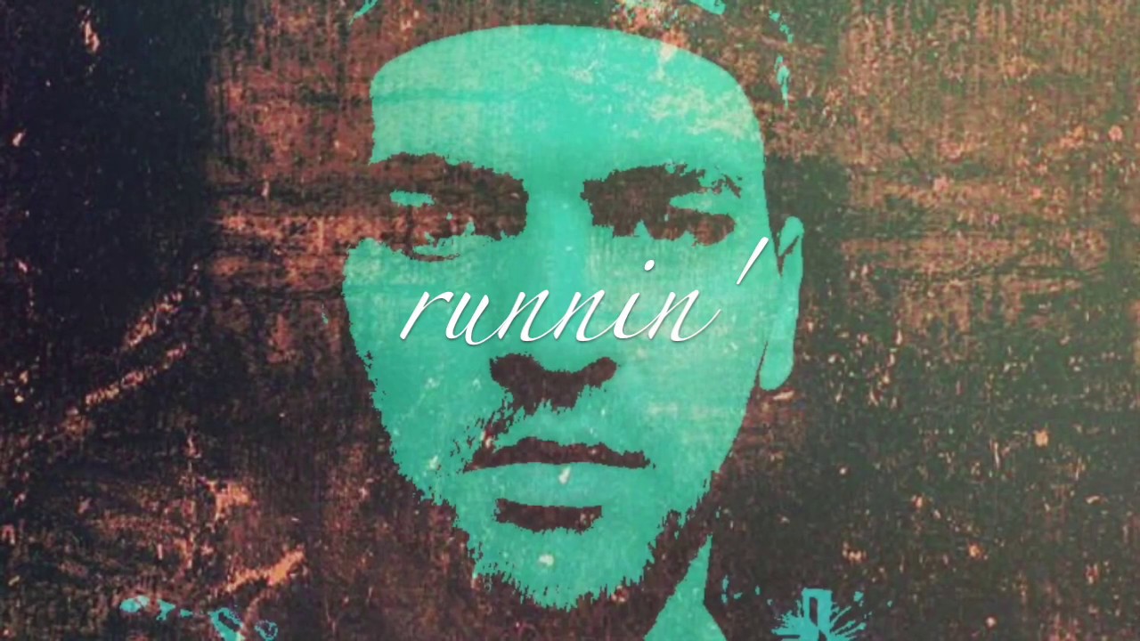 RUNNIN' - YouTube