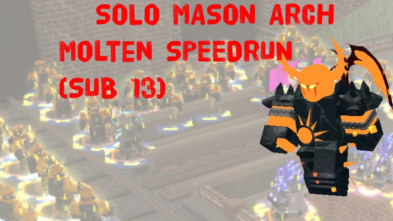 Mason Arch Molten mode solo ( Sub 13) | TDS Roblox - YouTube