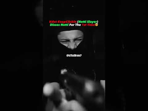 Kdot KeepClickin (Notti Ki**er) Disses Notti For The 1st Time Ever ...