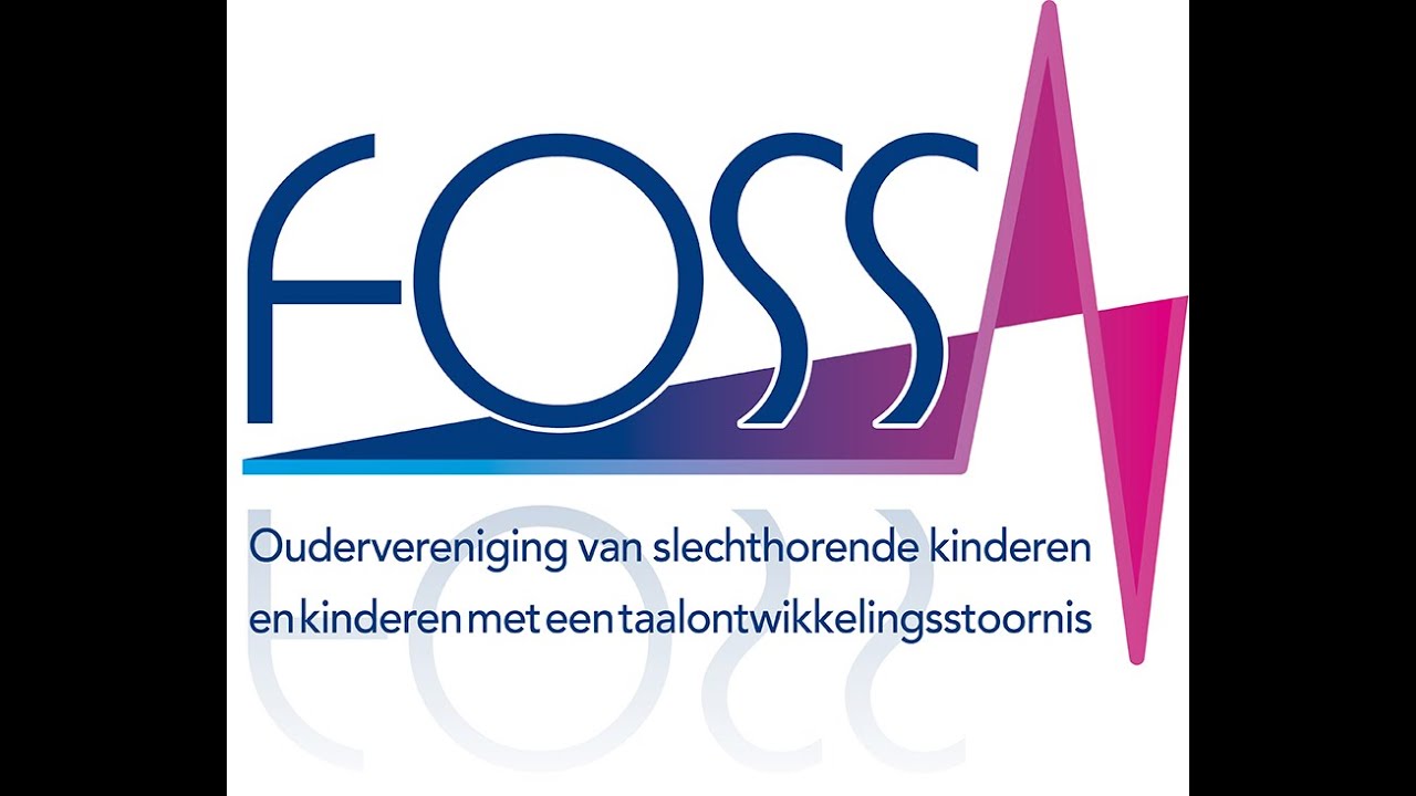 Wij zijn FOSS! De oudervereniging voor ouders van slechthorende ...
