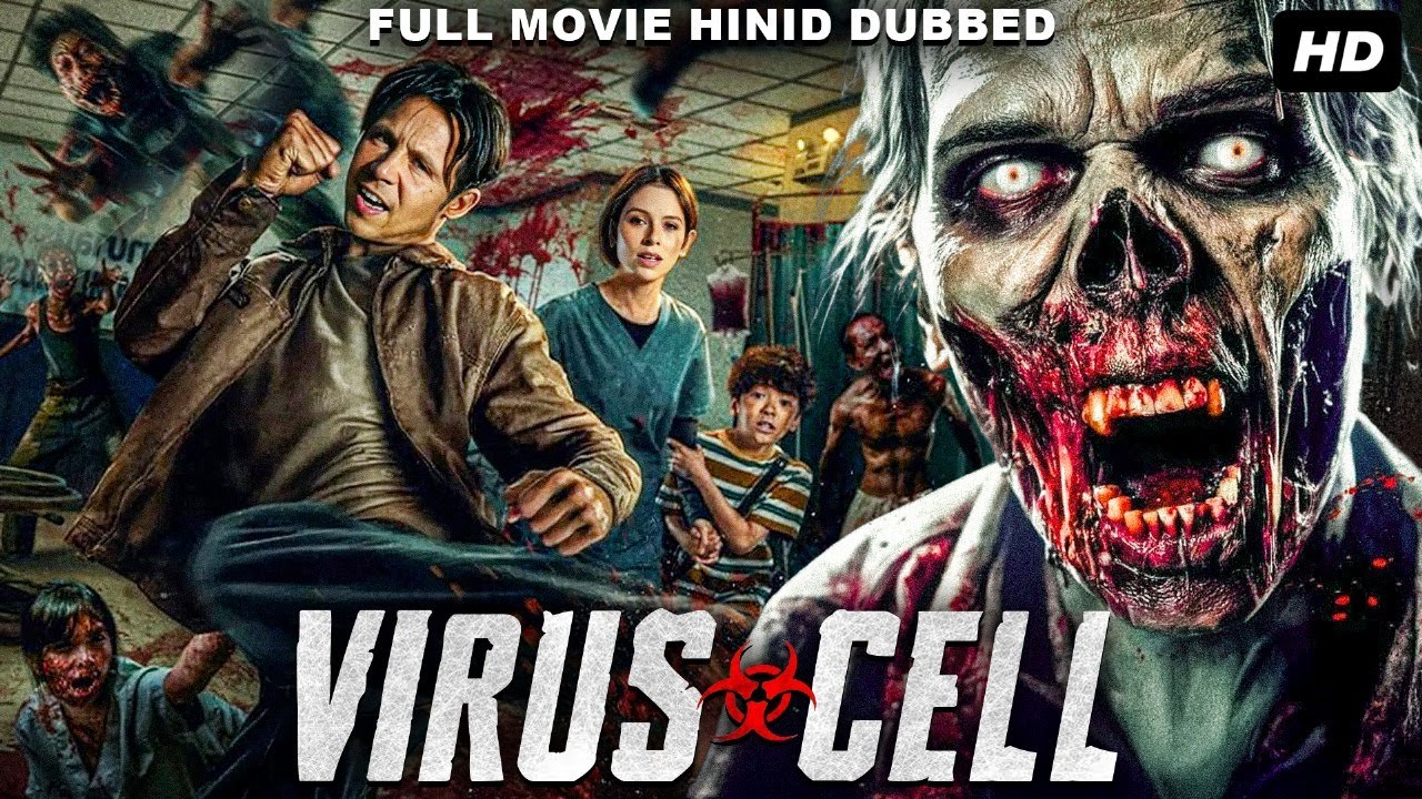 VIRUS CELL Hollywood Horror Movie Hindi Dubbed | Jess C, Meg A | Zombie ...