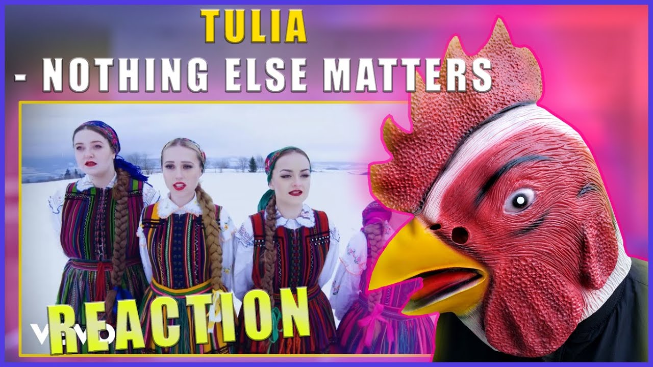WOW, THEY'RE GREAT! | Rooster Reacts | Tulia - Nothing Else Matters ...